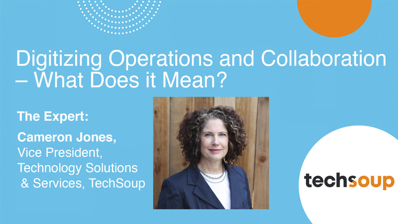3. Digitizing Operations and Collaboration – What Does it Mean?