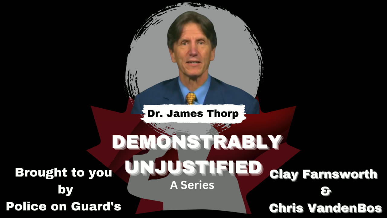 Demonstrably Unjustified (A Series) With This Episodes Guest Dr. James ...
