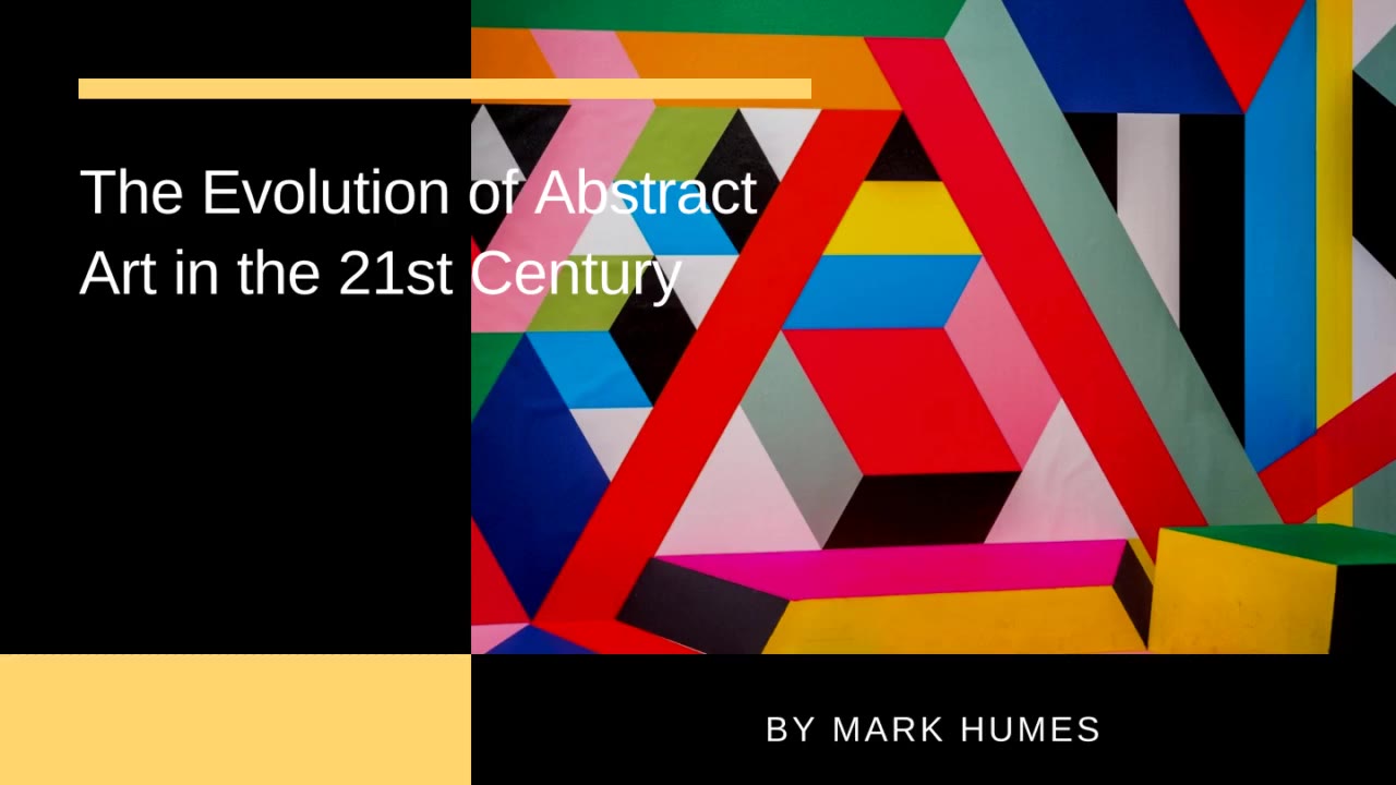 The Evolution of Abstract Art in the 21st Century