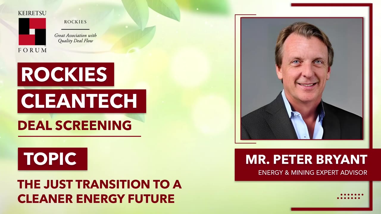 The Just Transition to a Cleaner Energy Future by Peter Bryant