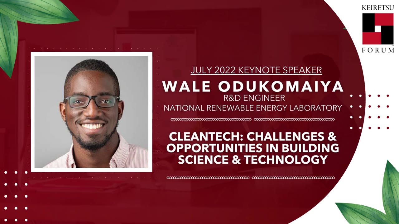 Cleantech: Challenges & Opportunities in building science & technology with Wale Odukomaiya