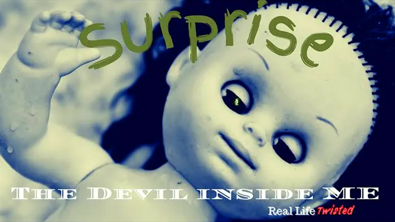 The Devil Inside Me Surprise by Joshua T Berglan & Jessica Linn {True Story}
