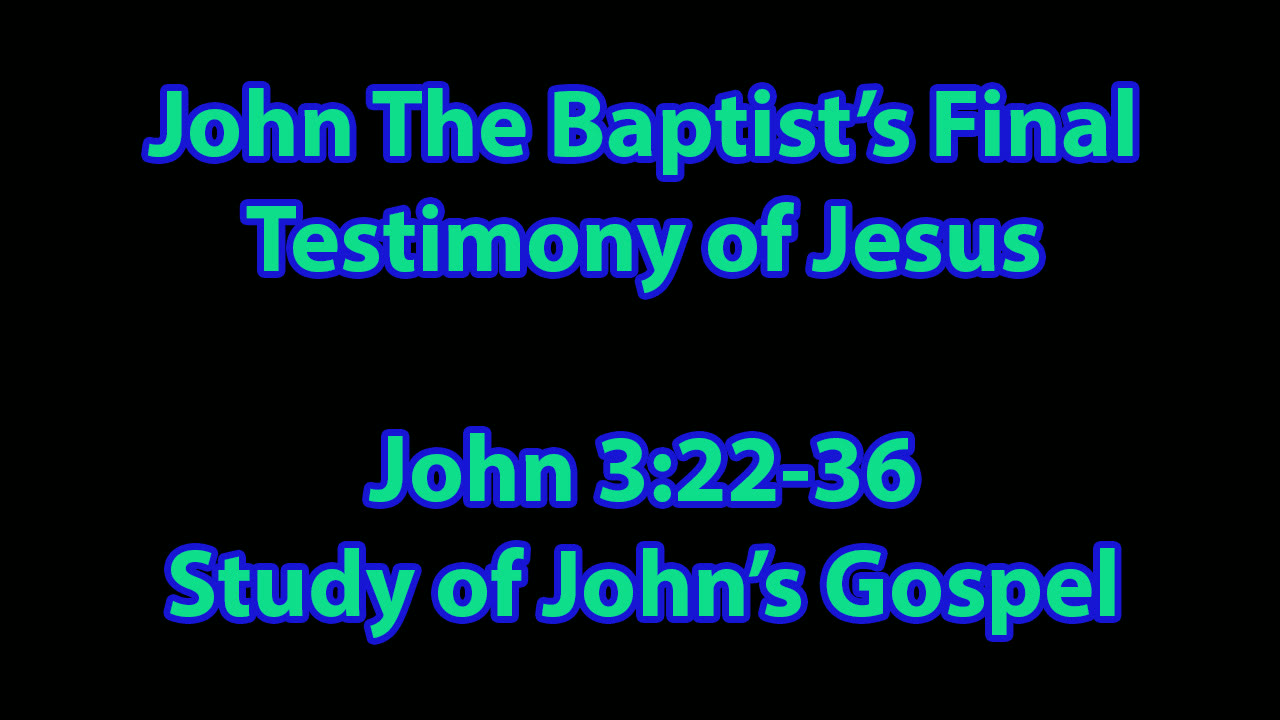 john 3 22-36